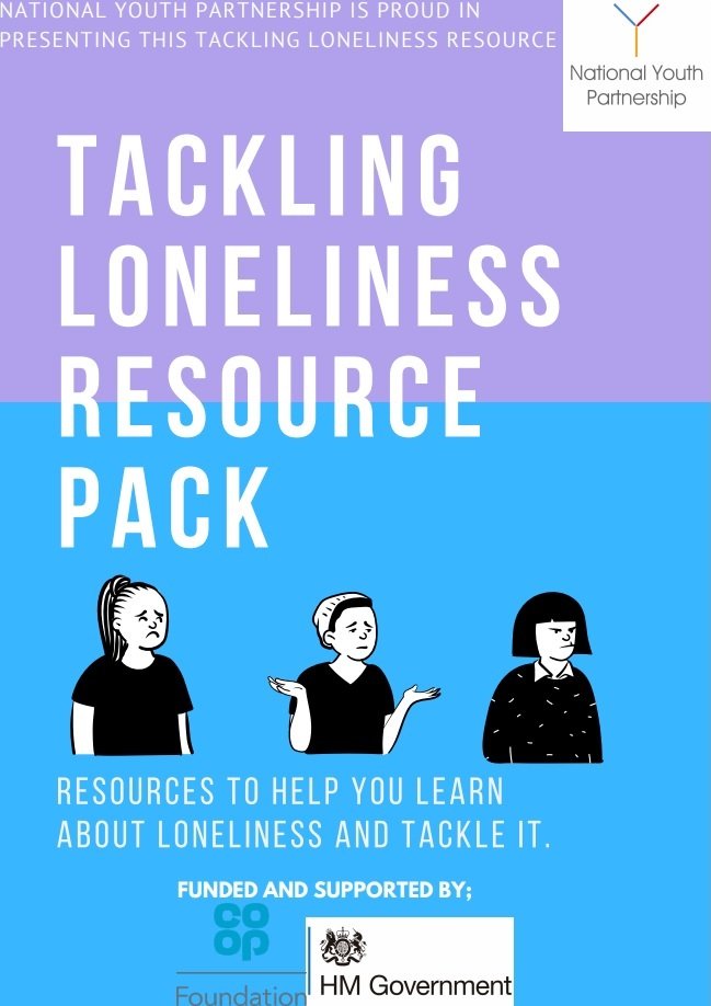 Our Resources - Tackling Youth Loneliness